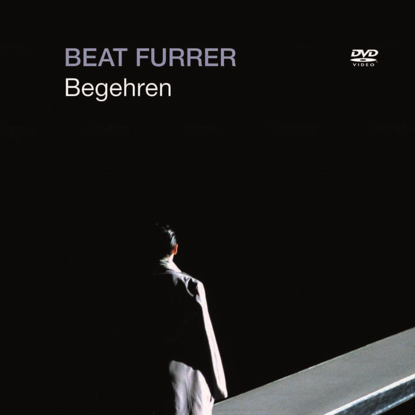 Beat Furrer: Begehren (DVD) | HNE Store